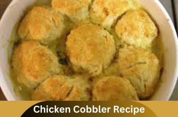 The Best Chicken Cobbler Recipe Red Lobster